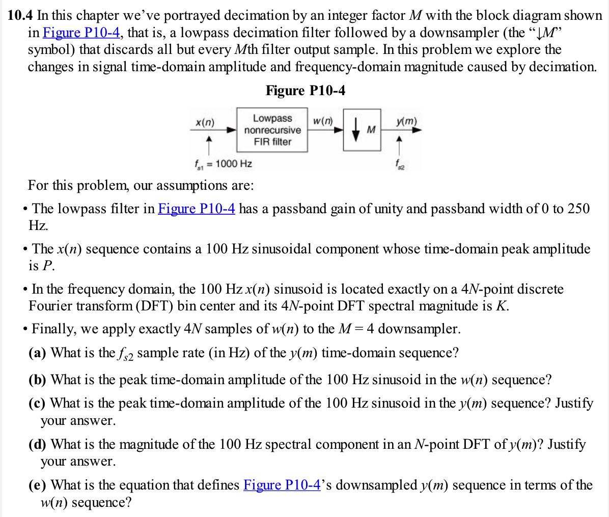 10.4 In this chapter we've portrayed decimation by an | Chegg.com