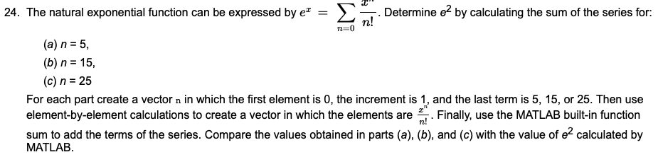 Solved 24. The natural exponential function can be expressed | Chegg.com