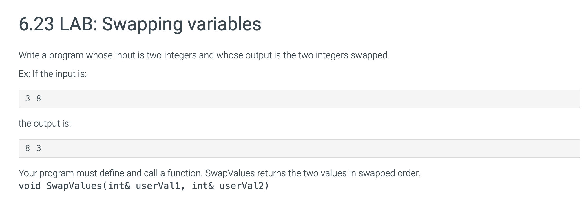 Solved Anyone Fix Code Include Using Namespace Std Void Swapvalues Int Userval1 Int Userval2