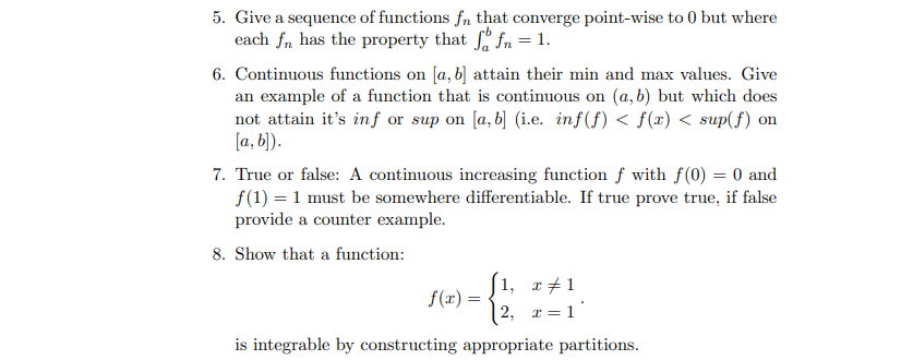 Solved 5. Give a sequence of functions fn that converge | Chegg.com