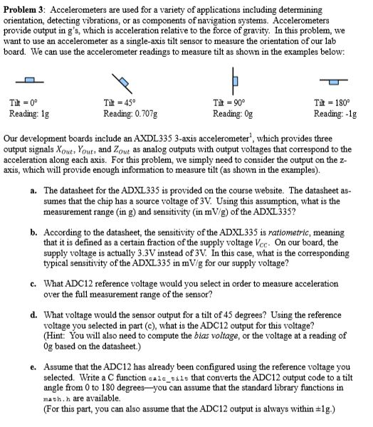Solved Problem 3: Accelerometers are used for a variety of | Chegg.com