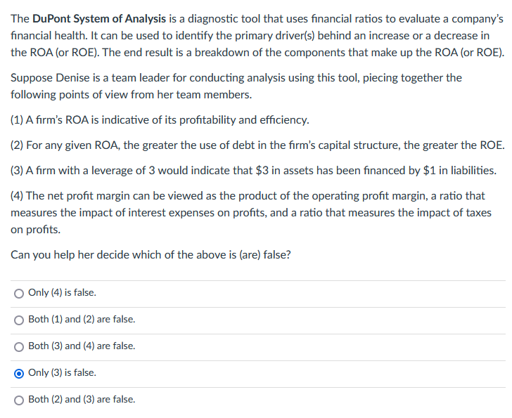 Solved The DuPont System of Analysis is a diagnostic tool | Chegg.com