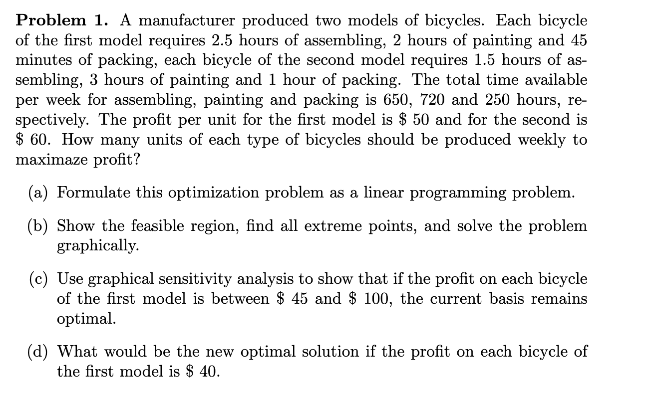 Solved Problem 1. A manufacturer produced two models of | Chegg.com