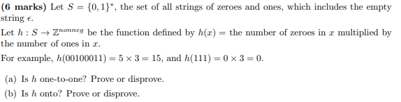 Solved ( 6 ﻿marks) ﻿Let S={0,1}**, ﻿the set of all strings | Chegg.com