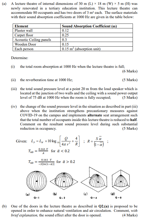 Solved (a) A lecture theatre of internal dimensions of 30 m | Chegg.com