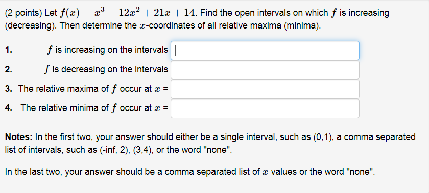 Solved (2 points) Let f(x) = x3 – 12x2 + 21x + 14. Find the | Chegg.com