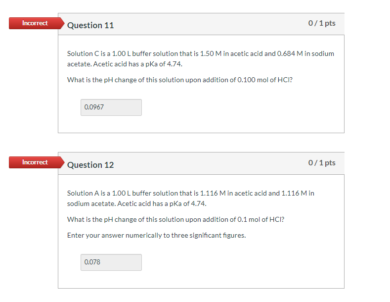 Solved Incorrect Question 11 0/1 pts Solution Cis a 1.00 L | Chegg.com Solved Incorrect Question 11 0/1 pts Solution Cis a 1.00 L | Chegg.com