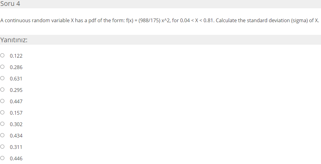 Solved Soru 4 A continuous random variable X has a pdf of | Chegg.com