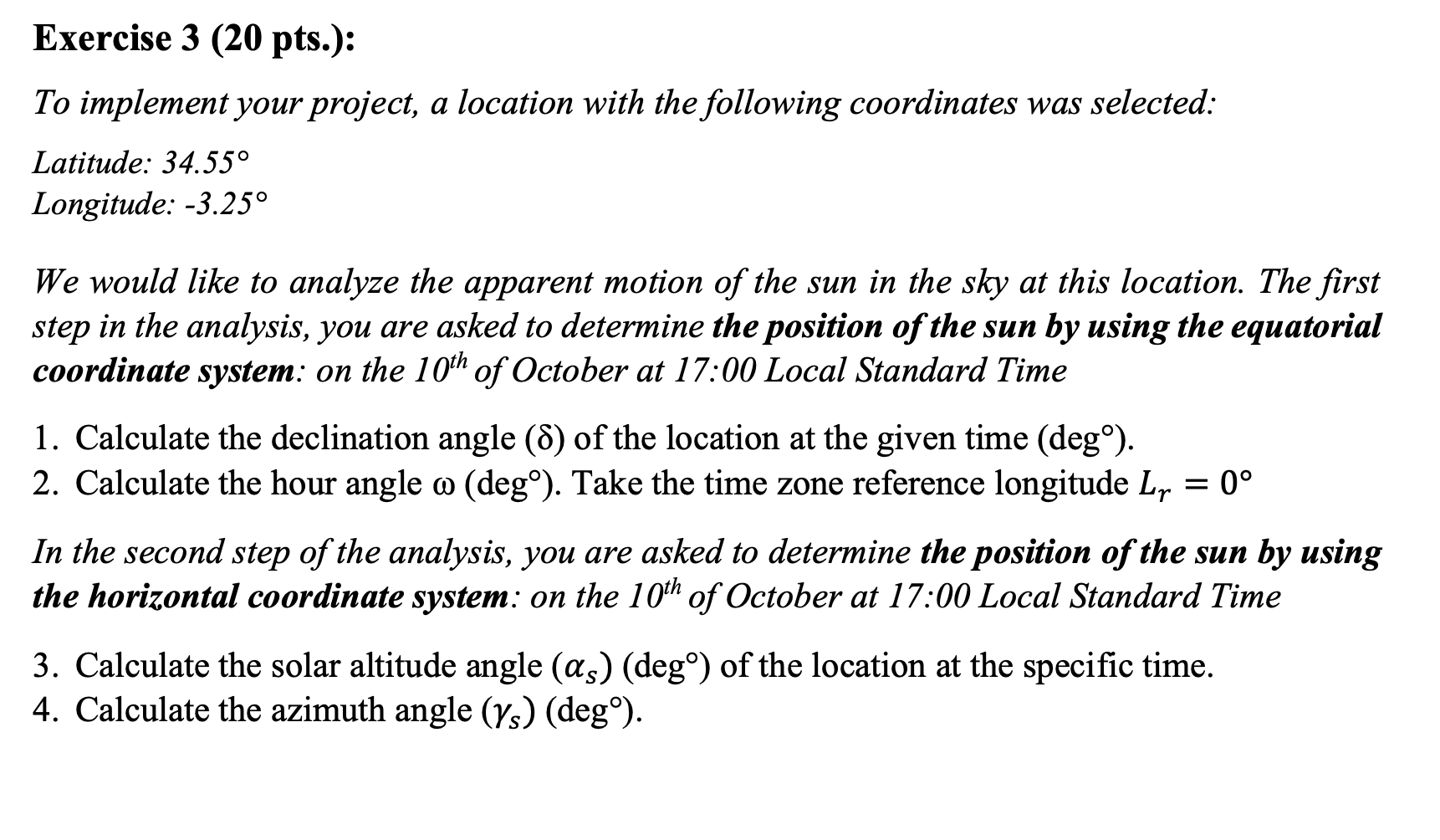 Exercise 3 (20 pts.): To implement your project, a | Chegg.com