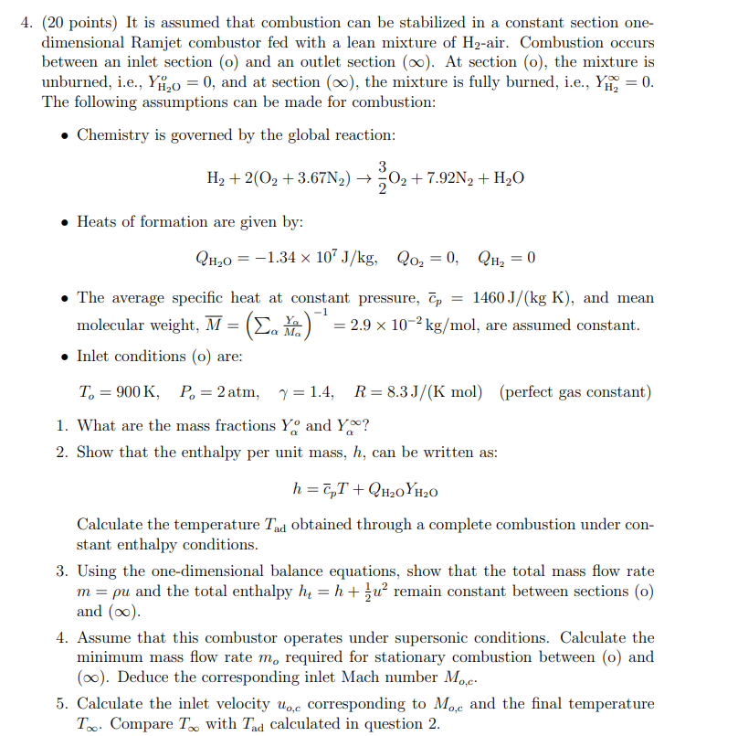 Solved (20 ﻿points) It is ﻿assumed that combustion can be | Chegg.com