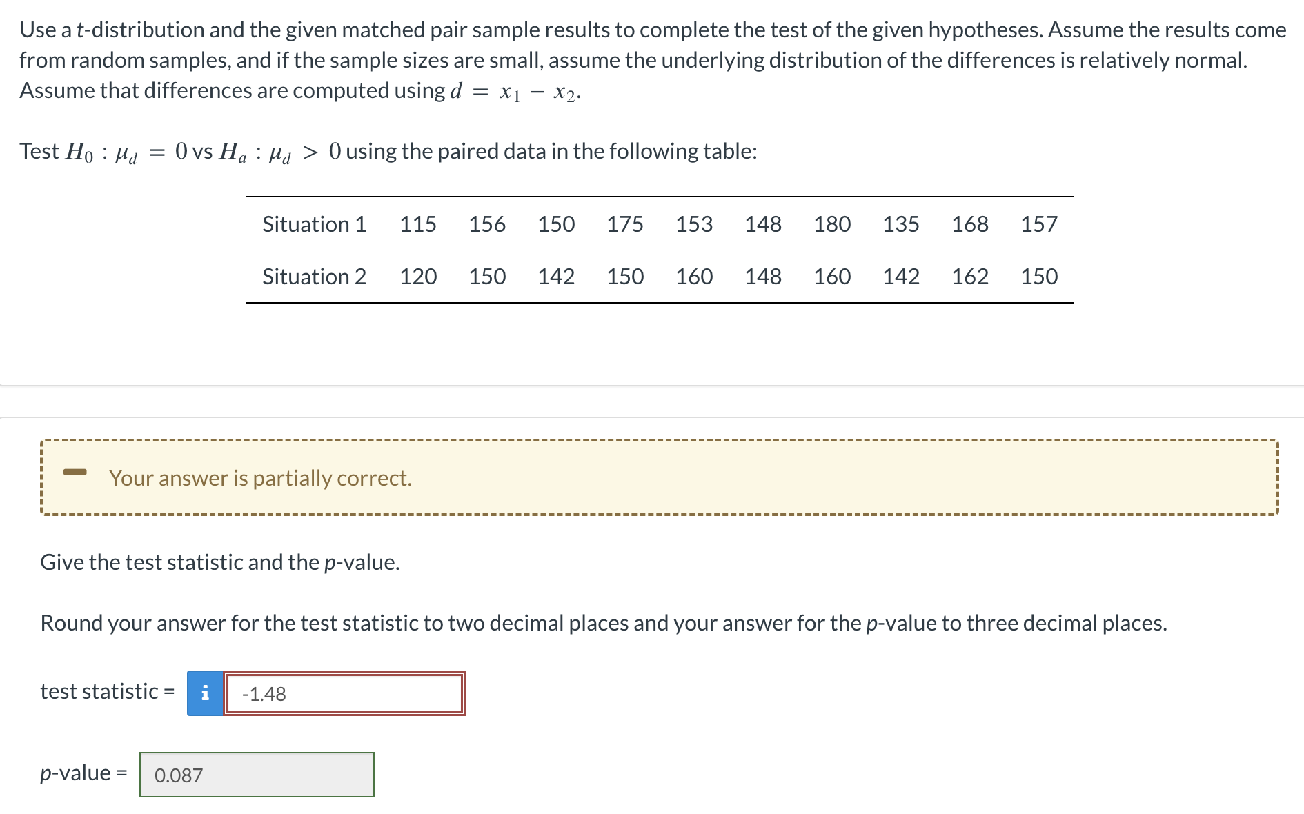 Solved Use a t-distribution and the given matched pair | Chegg.com
