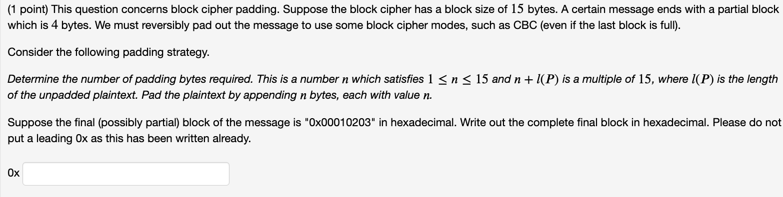 Solved (1 point) This question concerns block cipher | Chegg.com