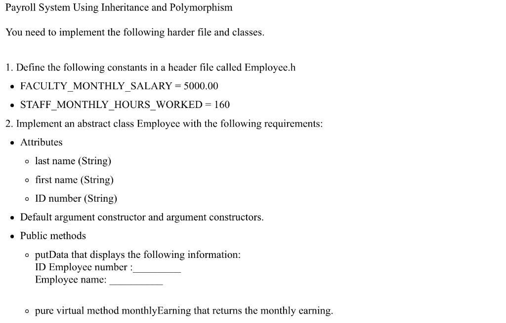 Solved Payroll System Using Inheritance and Polymorphism You | Chegg.com