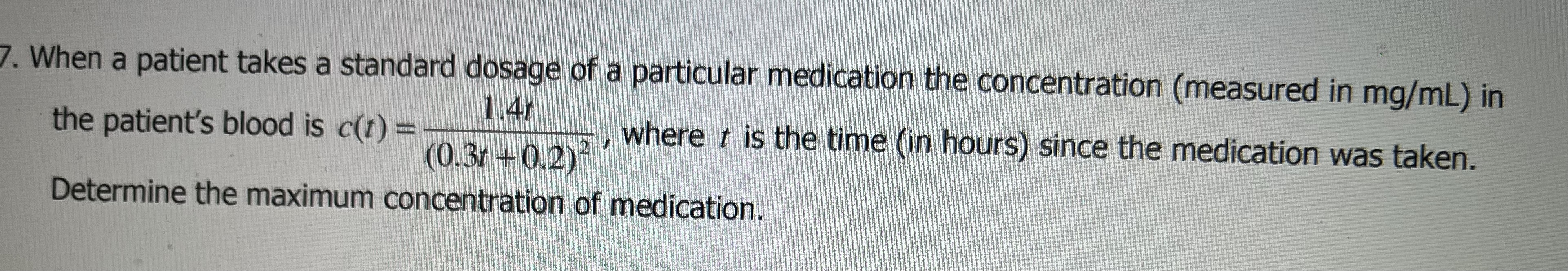 When a patient takes a standard dosage of a | Chegg.com