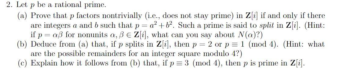 Solved = 2. Let p be a rational prime. (a) Prove that p | Chegg.com