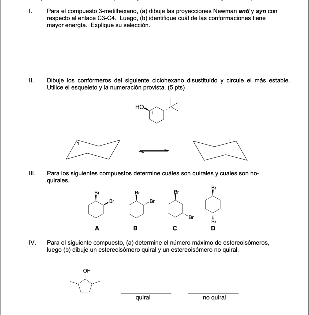 Solved I. Para el compuesto 3-metilhexano, (a) dibuje las | Chegg.com