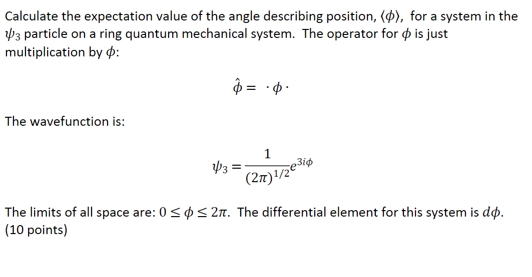 Solved Calculate The Expectation Value Of The Angle