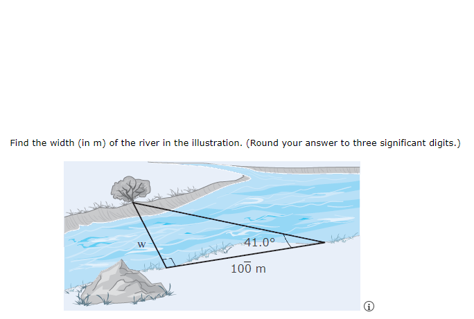 Solved Find the width (in m) of the river in the | Chegg.com