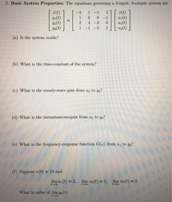 Solved 2. Basic System Properties: The equations governing a | Chegg.com