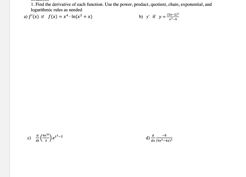Solved 1. Find the derivative of each function. Use the | Chegg.com