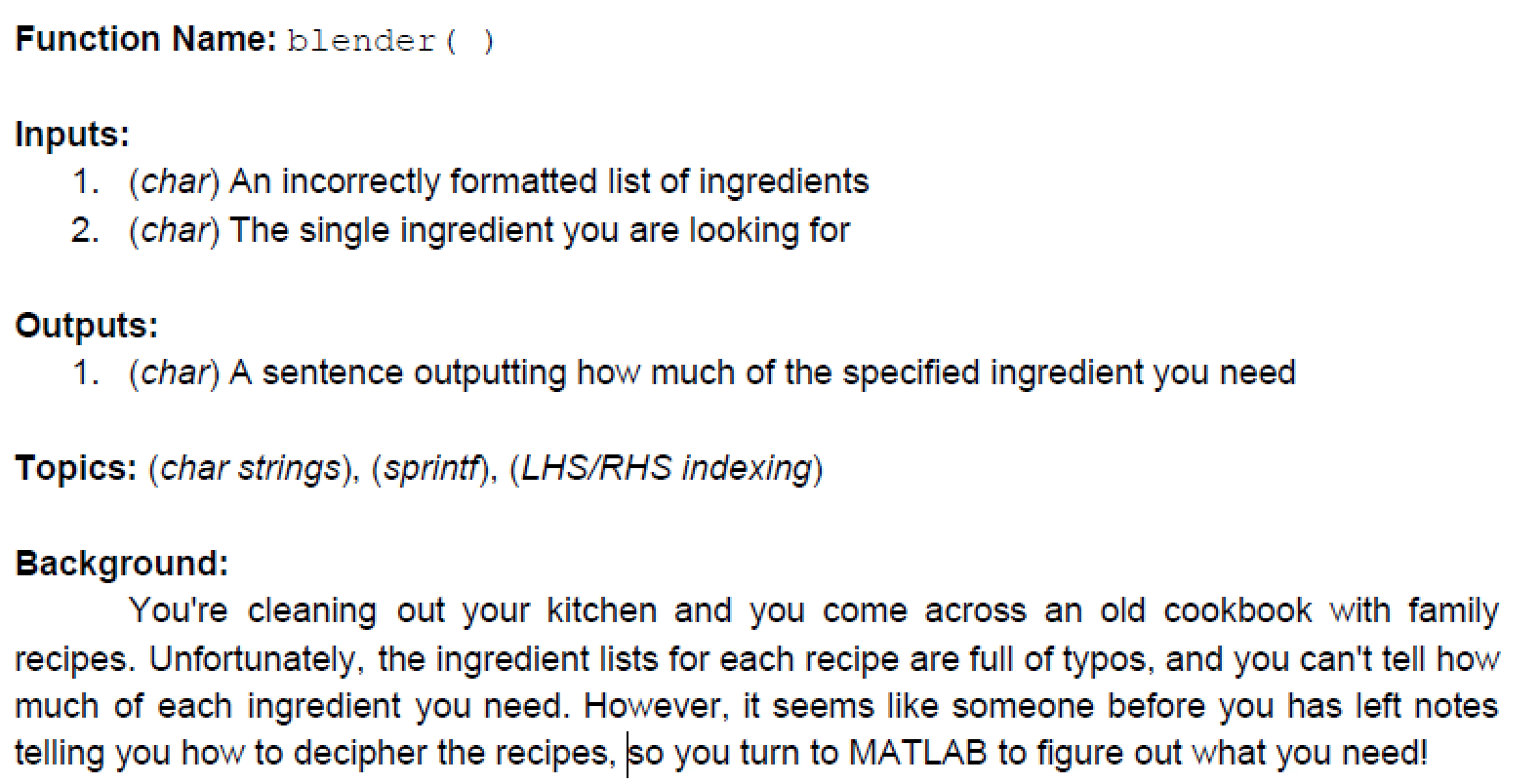 Solved Function Name: blender() Inputs: 1. (char) An | Chegg.com