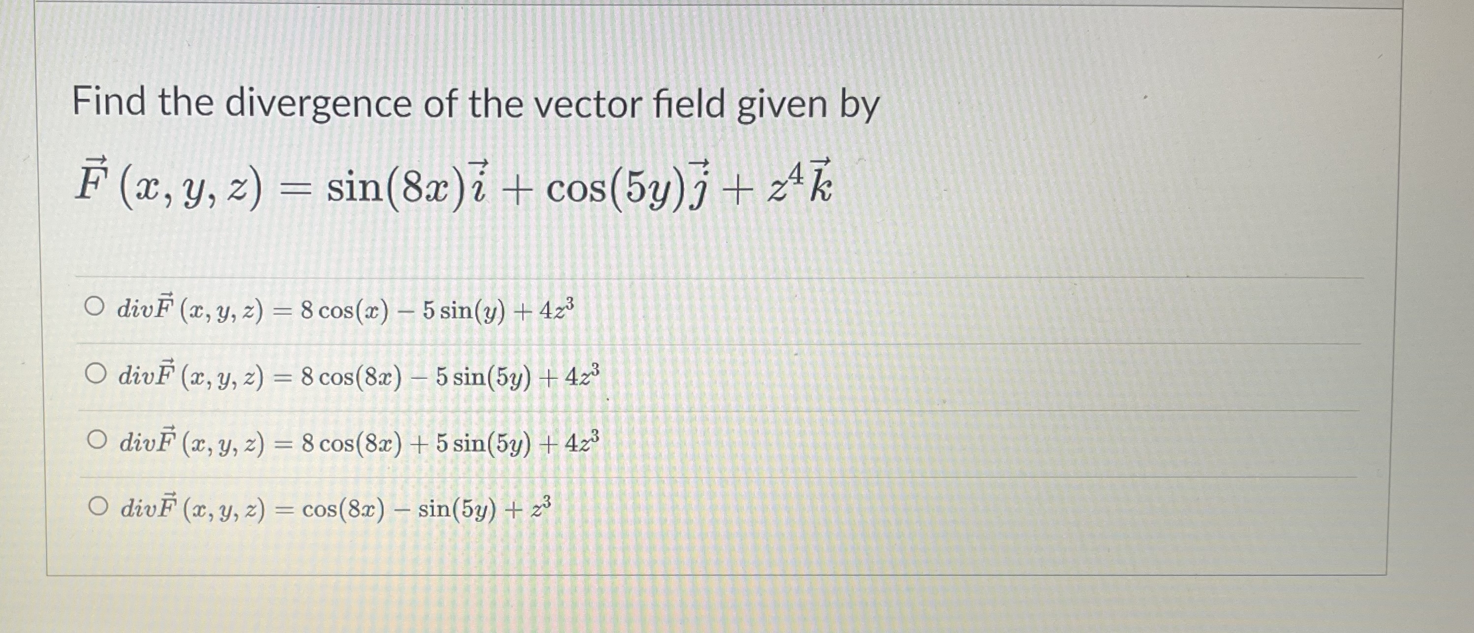 Solved Find the divergence of the vector field given by | Chegg.com