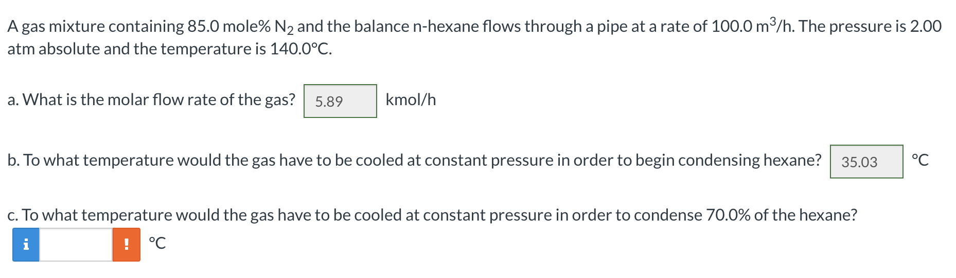 Solved A gas mixture containing 85.0 mole % N2 and the | Chegg.com