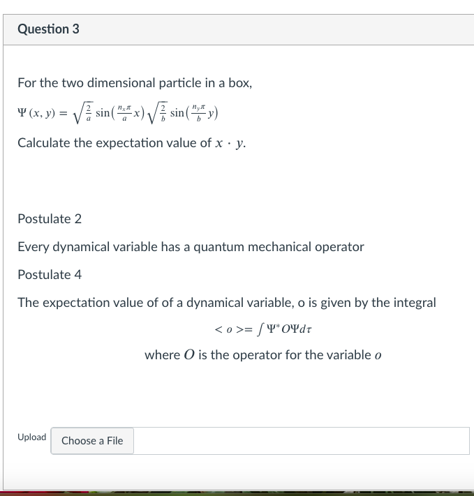 Solved Question 3 For the two dimensional particle in a box, | Chegg.com