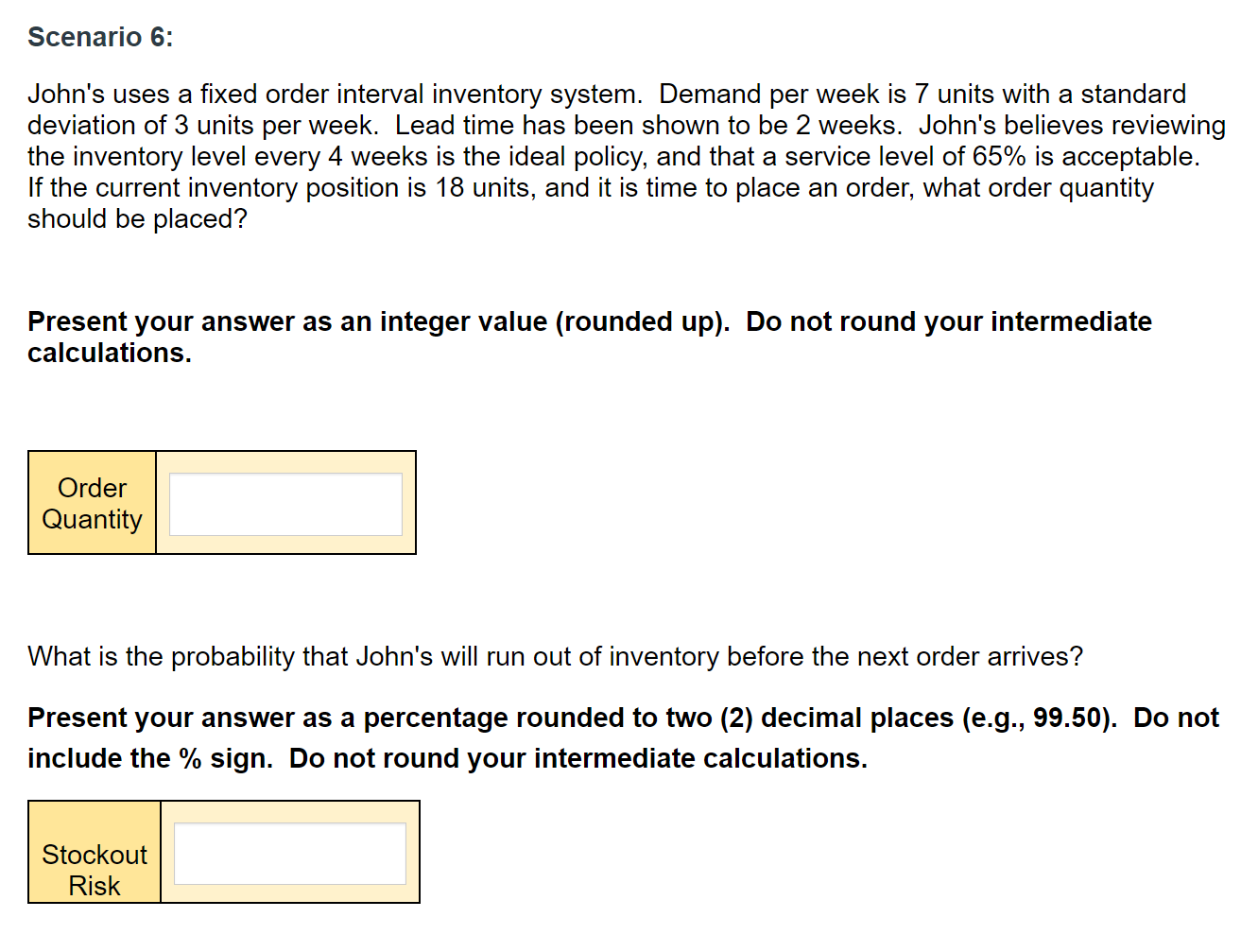 Solved I'm having trouble calculating the order quantity and | Chegg.com