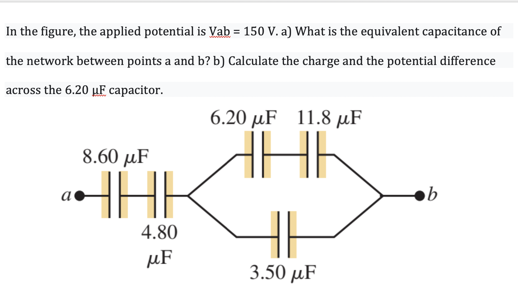 Solved In the figure, the applied potential is Vab = 150 V. | Chegg.com