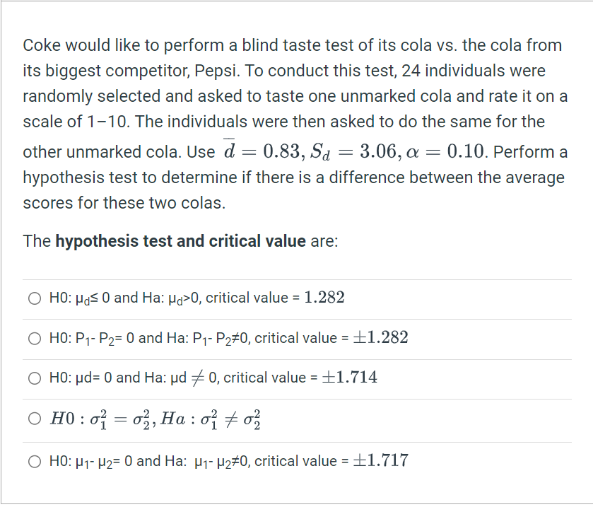 Solved Coke would like to perform a blind taste test of its | Chegg.com