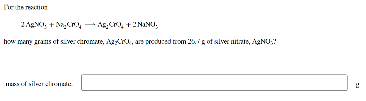 Solved For the reaction 2 AgNO3 + Na, Cr04 Ag, CrO4 + 2 | Chegg.com