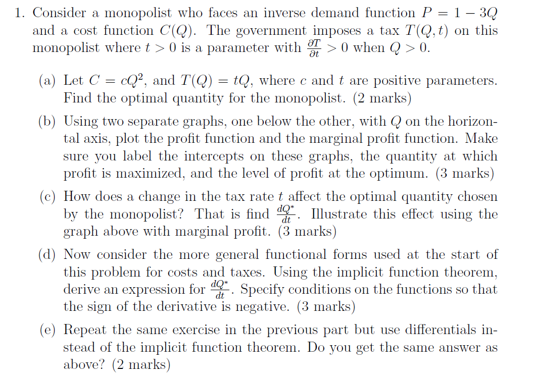 1. Consider a monopolist who faces an inverse demand | Chegg.com