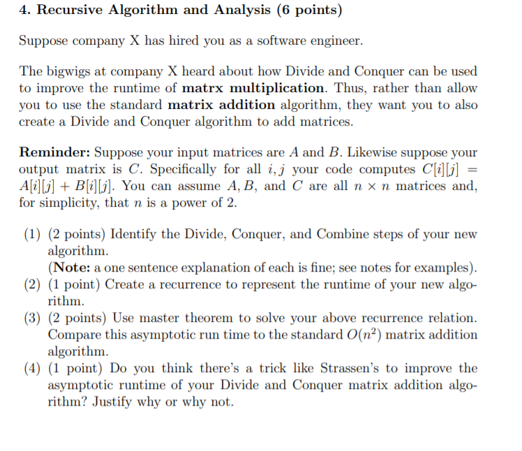 Solved 4. Recursive Algorithm and Analysis (6 points) | Chegg.com