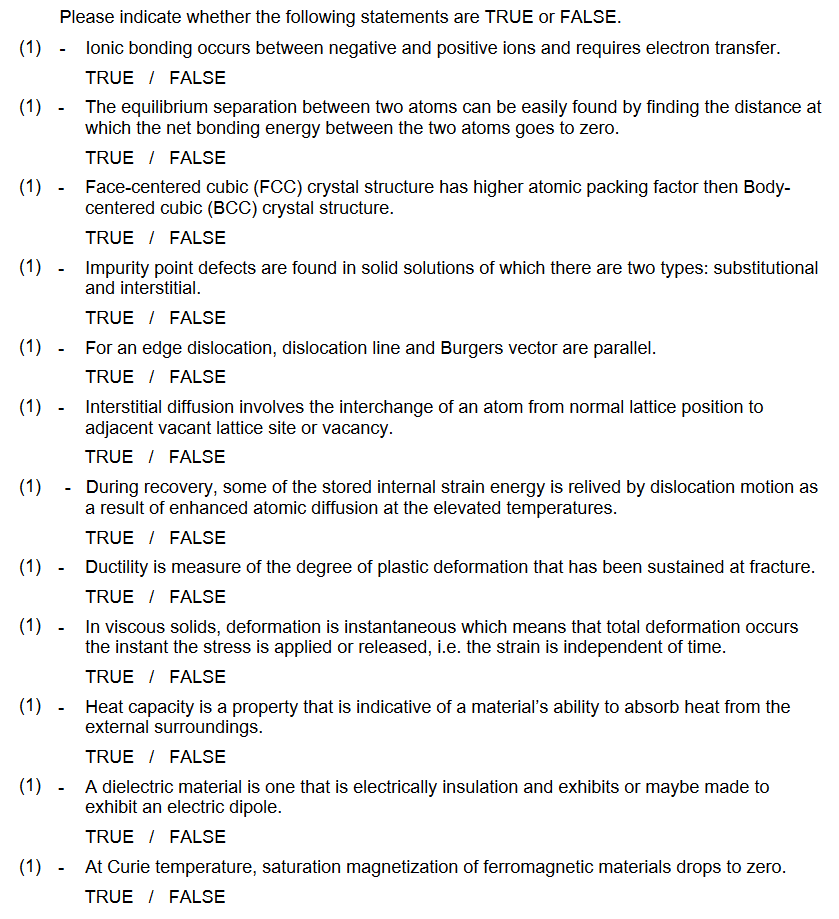 Solved Please indicate whether the following statements are | Chegg.com