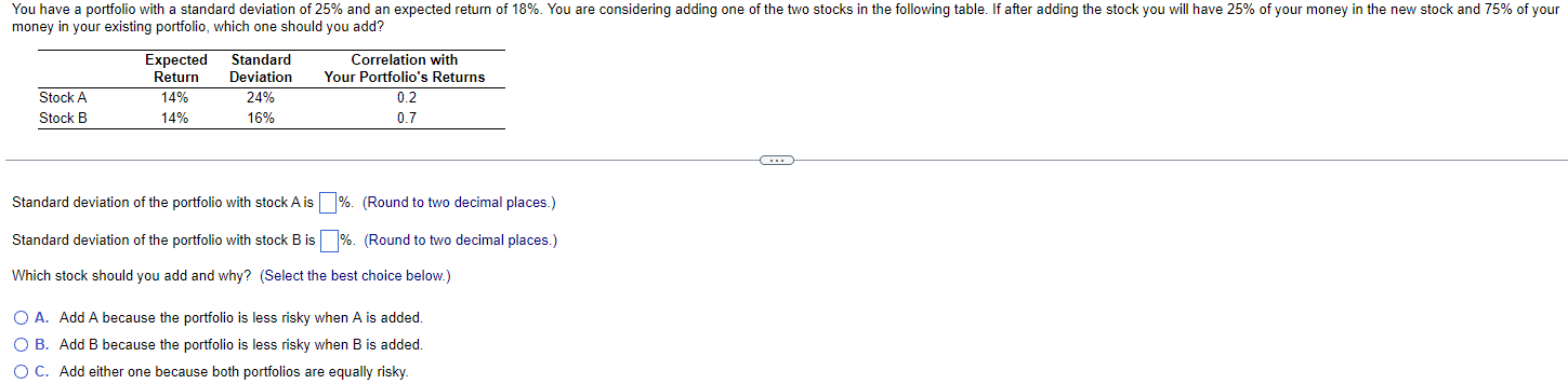Solved Standard Deviation Of The Portfolio With Stock A Is