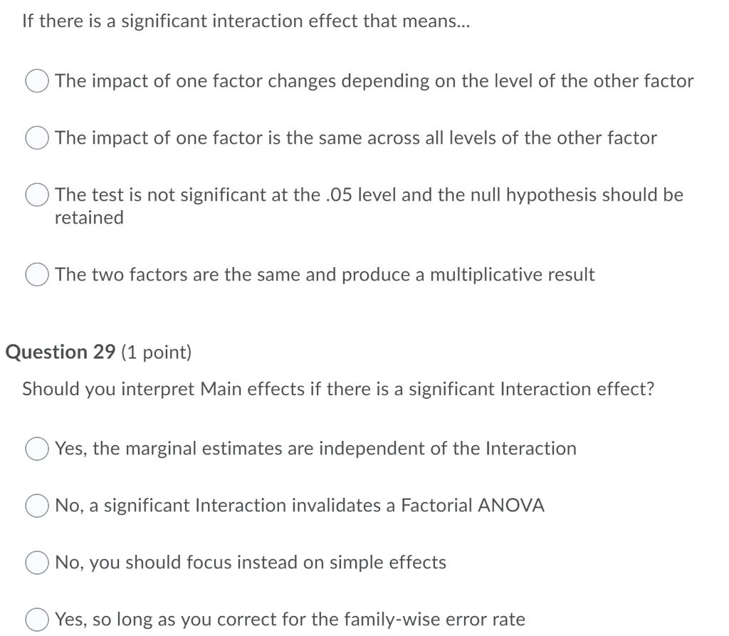 Solved If there is a significant interaction effect that | Chegg.com