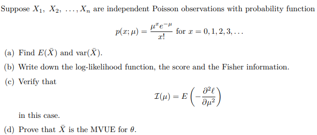 Solved Suppose X1,X2,…,Xn are independent Poisson | Chegg.com