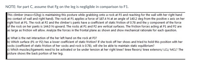 NOTE: for part C, assume that Fg on the leg is | Chegg.com