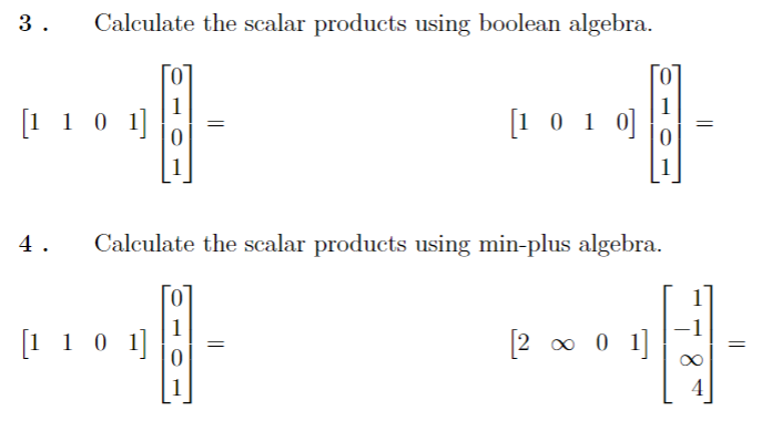 Solved 3. Calculate the scalar products using boolean | Chegg.com