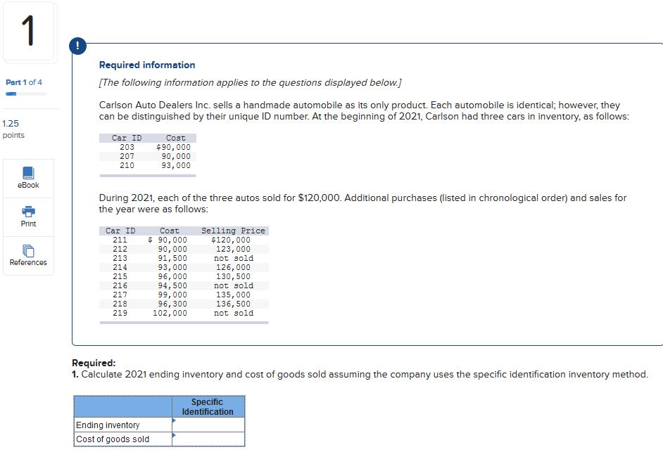 Solved 1 Part 1 of 4 Required information [The following | Chegg.com