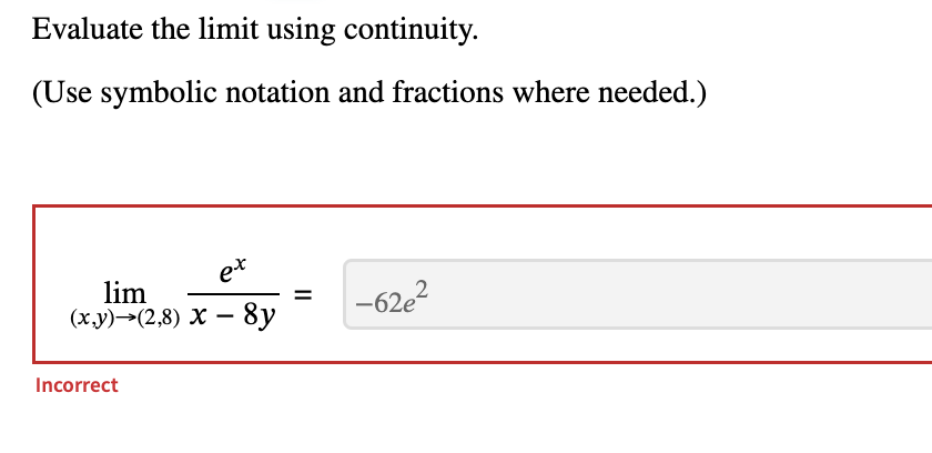 Solved Evaluate the limit using continuity.(Use symbolic | Chegg.com