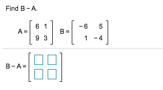Solved Find B-A | Chegg.com
