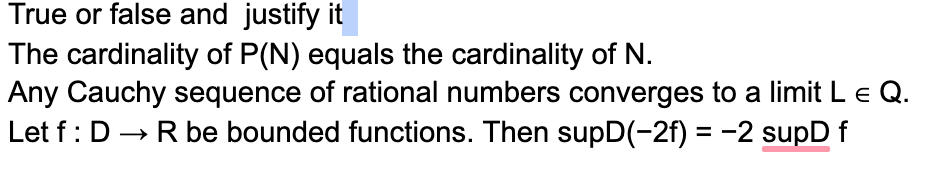 Solved True or false and justify it The cardinality of P(N) | Chegg.com