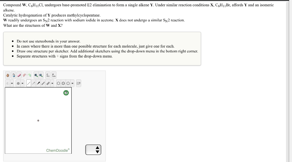 Solved Compound W, C6H11Cl, undergoes base-promoted E2 | Chegg.com