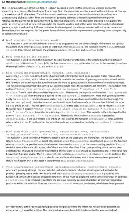 Solved S) Hangman Game (hangman.cpp, hangman.exe This is now | Chegg.com