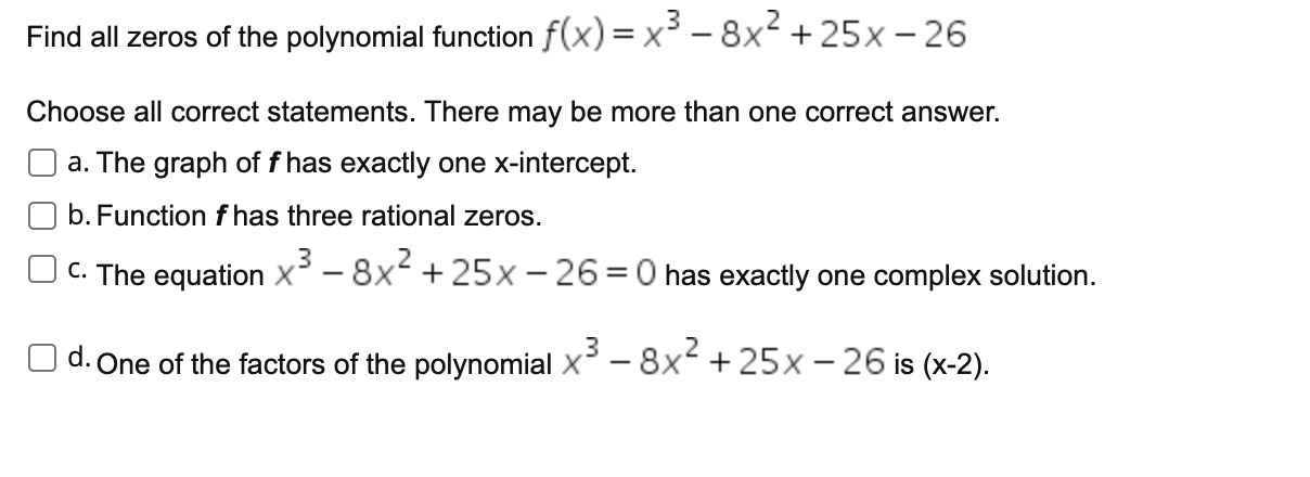 Solved Find all zeros of the polynomial function f(x)= x3 – | Chegg.com