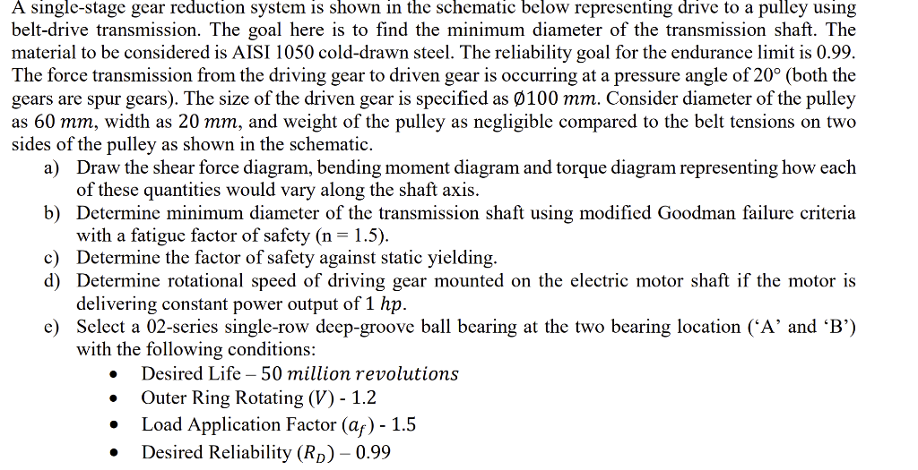 A single-stage gear reduction system is shown in the | Chegg.com