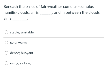 Solved Beneath the bases of fair-weather cumulus (cumulus | Chegg.com