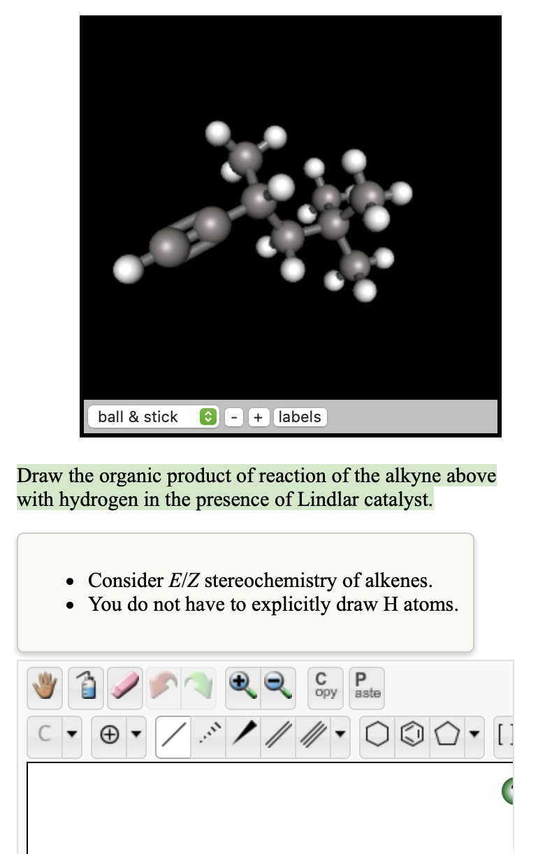 Solved Draw the organic product of reaction of the alkyne | Chegg.com